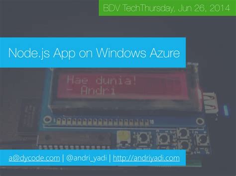 develop and deploy node js app on windows azure ppt