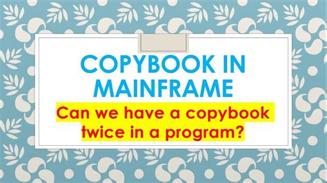 What Is Mainframe Copybook At Jayden Nobbs Blog