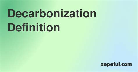 Decarbonization Definition Climate Dictionary Zopeful
