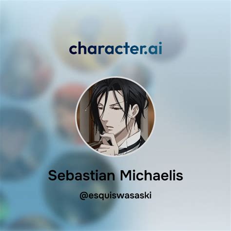 Chat With Sebastian Michaelis Character Ai Ai Chat Reimagined Your Words Your World