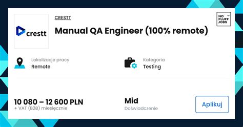 Praca Manual Qa Engineer 100 Remote Testing Crestt Zdalnie No Fluff Jobs