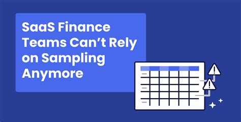 why saas finance teams can t rely on sampling anymore