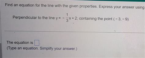 Solved Find An Equation For The Line With The Given Chegg