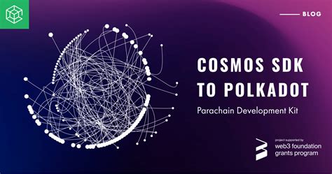 Cosmos SDK The Cosmos SDK To Be A Polkadot Parachain
