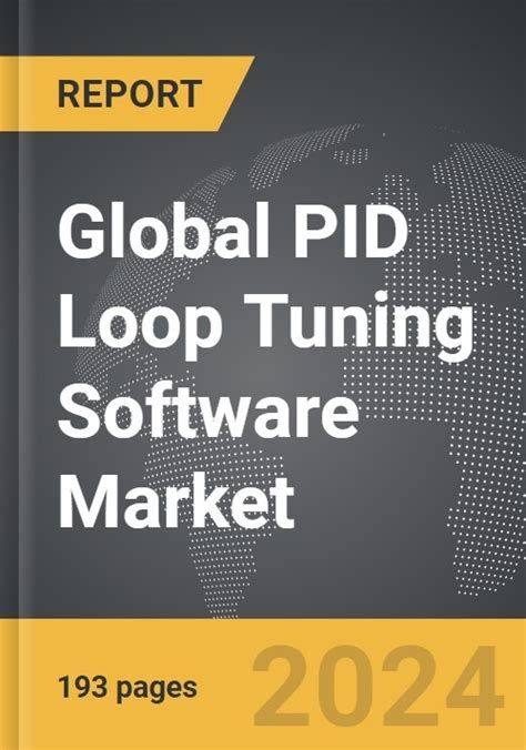 PID Loop Tuning Software Market Size Forecast To 2030