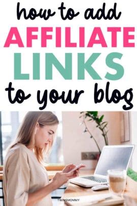 How To Add Affiliate Links To Your Blog Step By Step Tutorial Twins Mommy