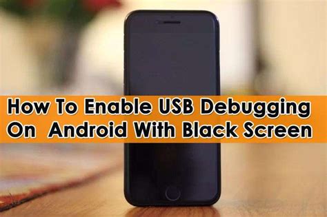 How To Enable Usb Debugging With Broken Screen Krispitech