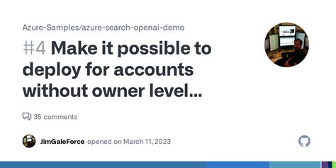 Make It Possible To Deploy For Accounts Without Owner Level Access · Issue 4 · Azure Samples