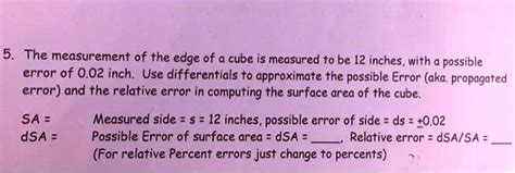 Solved 5 The Measurement Of The Edge Of A Cube Is Measured To Be 12