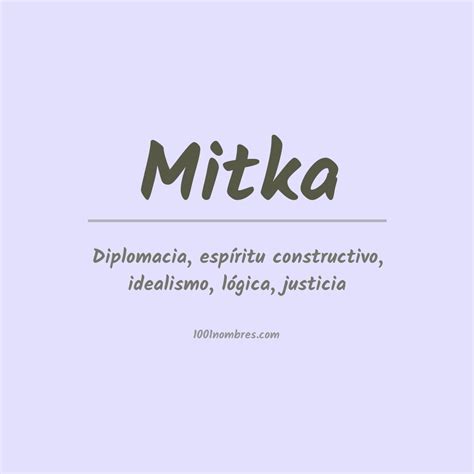 Significado Del Nombre Mitka