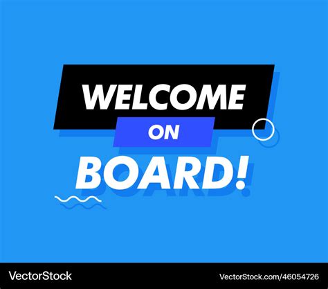 Welcome On Board Sign Written Blue Label Vector Image