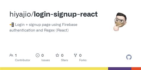 Github Hiyajiologin Signup React Login Signup Page Using Firebase Authentication And Regex