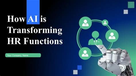 How Ai Is Transforming Hr Functions Ai Cd Ppt Example