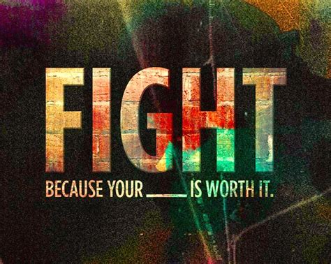 Quotes About Fighting The Good Fight Quotesgram