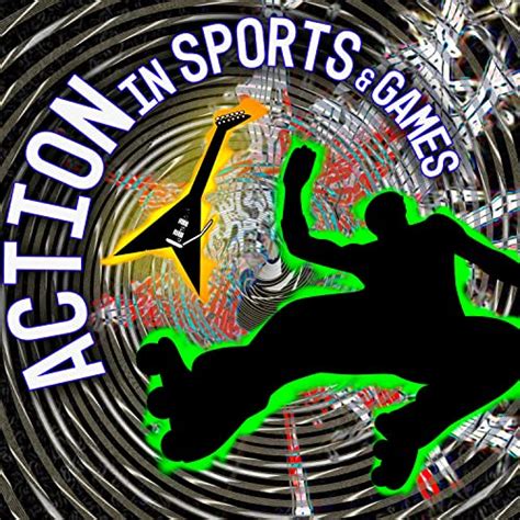 Play Action In Sports And Games By Laszlo Bencker Armin Sabol Keith Morrissey And Alan Fillip On