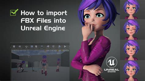 how to import fbx files into unreal engine