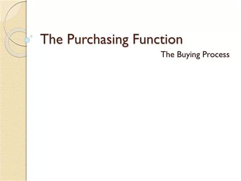 ppt the purchasing function powerpoint presentation free download