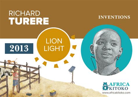 Richard Turere Inventor Of The Lion Lights Africa Kitoko
