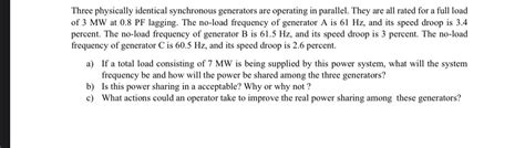 solved three physically identical synchronous generators are