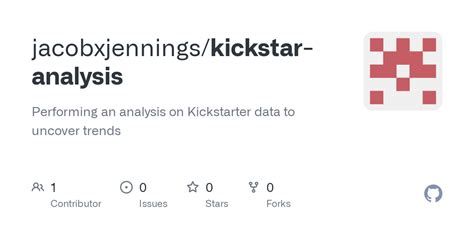 Github Jacobxjenningskickstar Analysis Performing An Analysis On