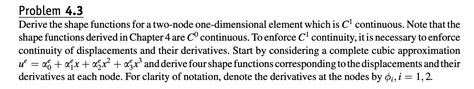 solved finite element analysis problem 4 3derive the shape