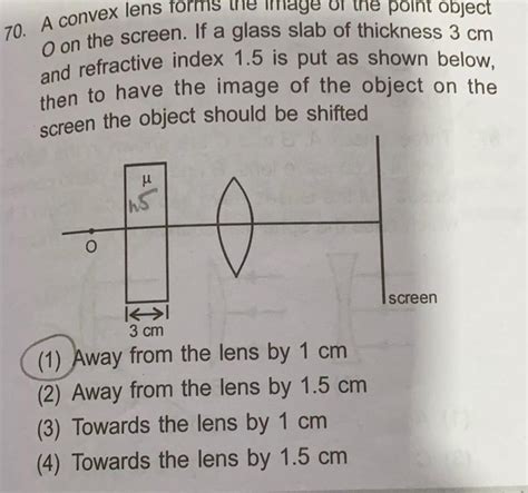 [answered] 70 a convex lens forms the image of the point object o on