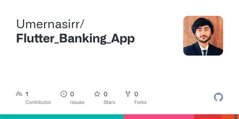Github Umernasirrflutterbankingapp