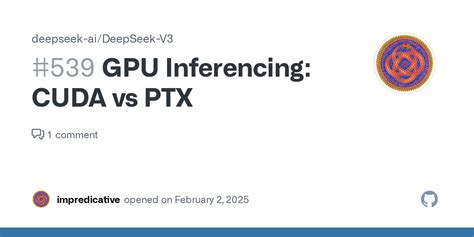 Gpu Inferencing Cuda Vs Ptx · Issue 539 · Deepseek Ai Deepseek V3 · Github