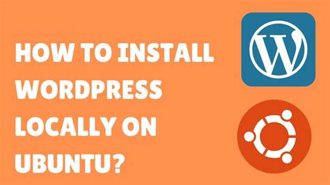 How To Install And Configure Wordpress On Ubuntu 2005 2110 Youtube