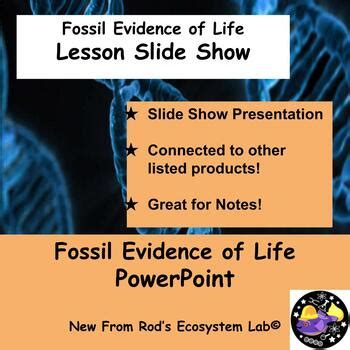 Fossil Evidence Of Life Lesson Slide Show Presentation FREE Editable