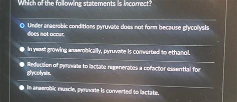 Solved Which of the following statements is incorrect?Under | Chegg.com