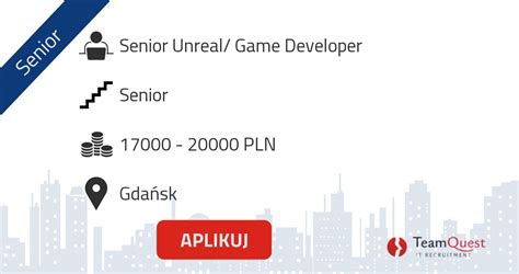 Praca Senior Unreal Game Developer Gdańsk Praca W It Teamquest Jnye