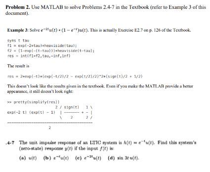 Solved Problem Use MATLAB To Solve Problems In The Chegg Com