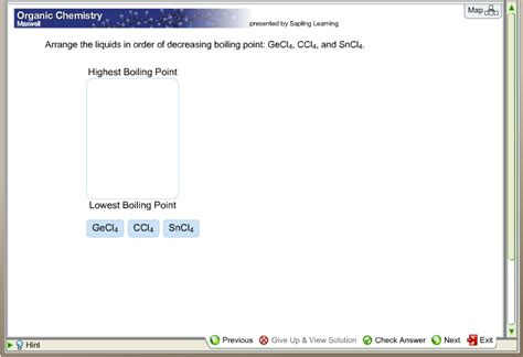 Solved Arrange The Liquids In Order Of Decreasing Boiling