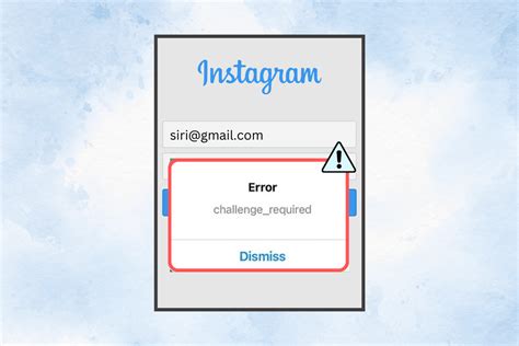 How To Fix Instagram Challenge Required Not Loading Error Techcult