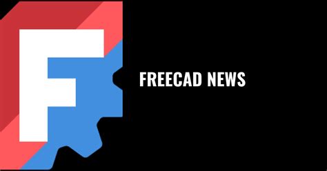 Releases Freecad News