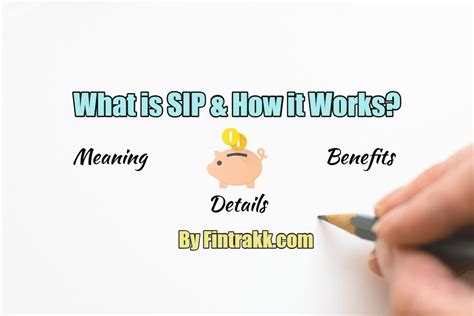 What Is Sip And How Sip Works Working Of Systematic Investment Plan
