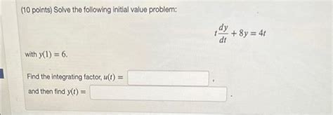 solved 10 points solve the following initial value