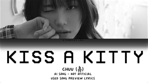 Kiss A Kitty Chuu Youtube