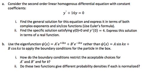 Solved a. Consider the second order linear homogenous | Chegg.com