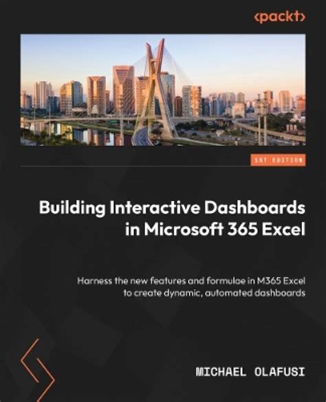 Building Interactive Dashboards In Microsoft 365 Excel Harness The