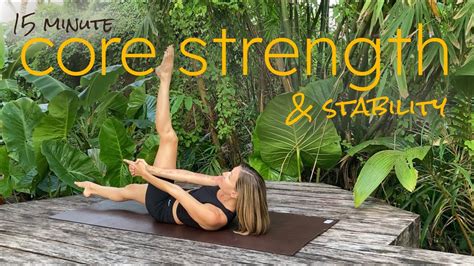 Core Strength And Stability 15 Minutes Youtube
