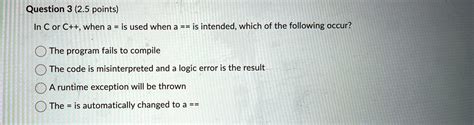 Solved Question 3 25 Points In C Or C When A Is Used When A