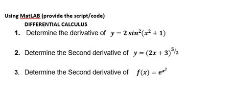 Solved Using Matlab Provide The Scriptcode Differential