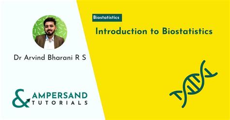 Easy Introduction To Biostatistics In Ampersand Tutorials
