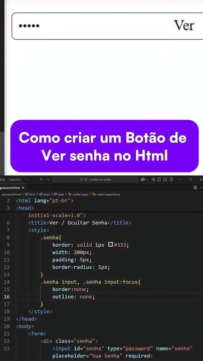 Como Criar Um Botão De Mostrarocultar Senha No Html Cursodehtml
