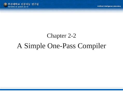 Ppt Chapter 2 2 A Simple One Pass Compiler 2 Syntax Directed