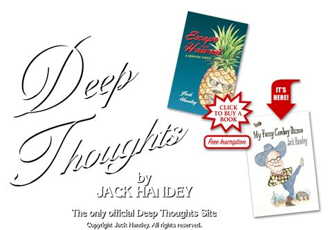 Deep Thoughts By Jack Handey