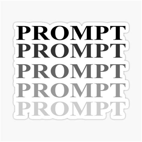 Prompt Fading Sticker For Sale By Sropharr Redbubble