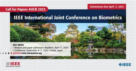 Ijcb2025 Biometrics Ai Machinelearning Security Ieee Ieee